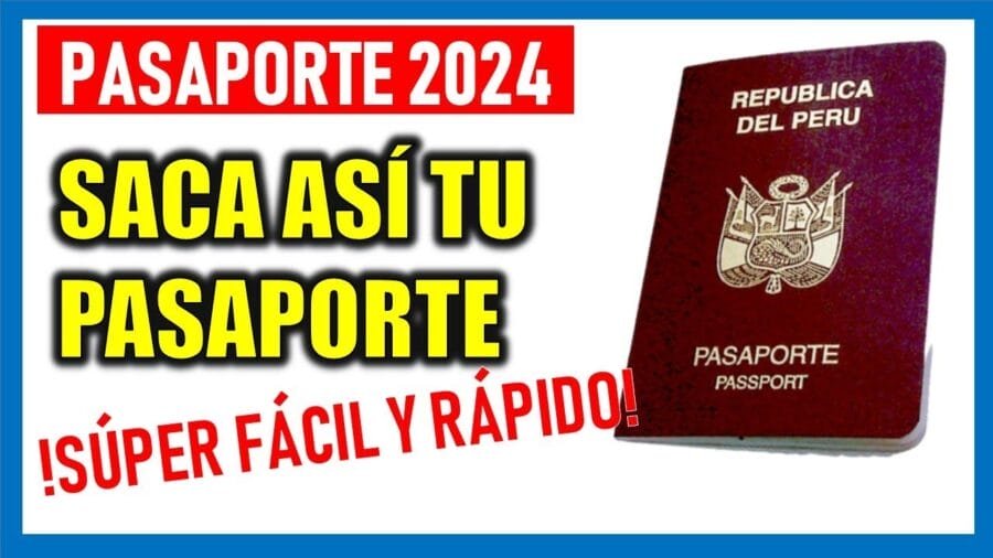 Requisitos para Sacar Pasaporte Peruano: Guía Completa - Viviendo el Perú